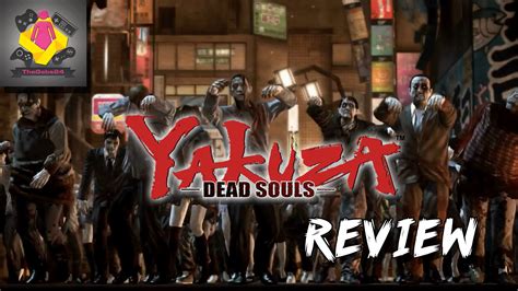 Yakuza Dead Souls Review Juicy Game Reviews