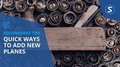 SOLIDWORKS Tips How To Create Planes In SOLIDWORKS