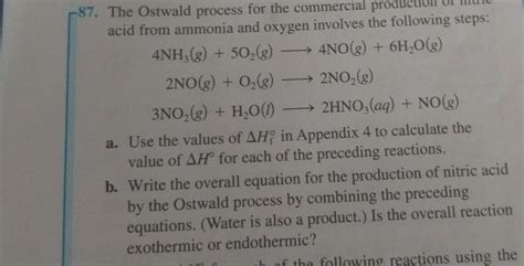 Solved 87 The Ostwald Process For The Commercial Production