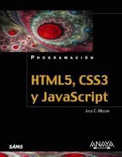Html5 Css3 Y Javascript De Julie C Meloni En PDF EBook Y Audiolibro
