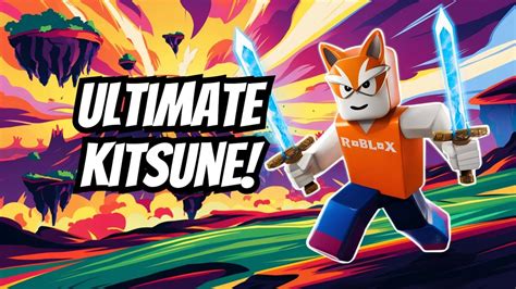 Unleashing The Power Of Kitsune In Blox Fruits YouTube