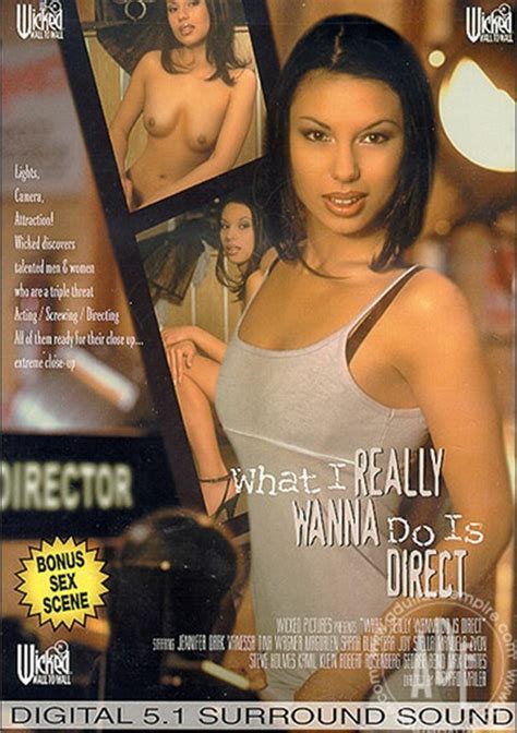 What I Really Wanna Do Is Direct By Wicked Pictures HotMovies