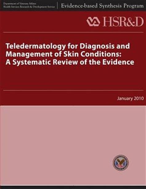 Teledermatology For Diagnosis And Management Of Skin Conditions A