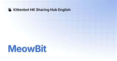 Meowbit Kittenbot Hk Sharing Hub English