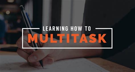 Learning How To Multitask