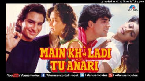 Chura Ke Dil Mera Main Khiladi Tu Anari 1994 Youtube Music