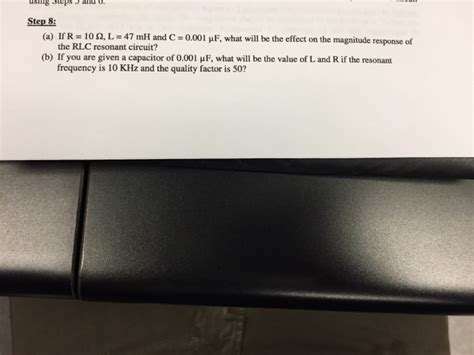 Solved If R 10ohm L 47mh And C 0 001 Mu F What Will