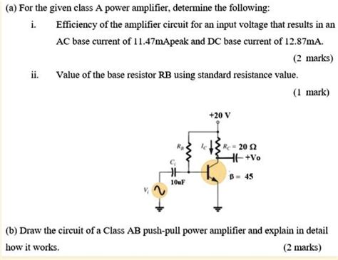 A For The Given Class A Power Amplifier Determine The Following I Efficiency Of The