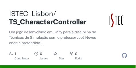 Github Istec Lisbon Ts Charactercontroller Um Jogo Desenvolvido Em