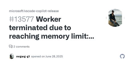 Worker Terminated Due To Reaching Memory Limit Js Heap Out Of Memory