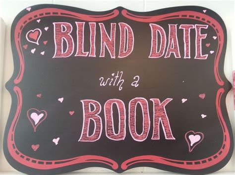 A Sign That Says Blind Date With A Book