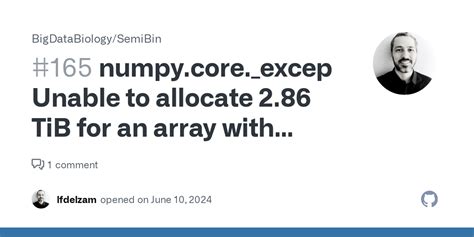 Reexceptionsarraymemoryerror Unable To Allocate 286 Tib For An Array With Shape