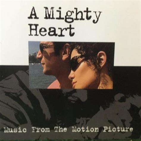 Soundtrack And Theatre Cd A Mighty Heart Music From The Motion