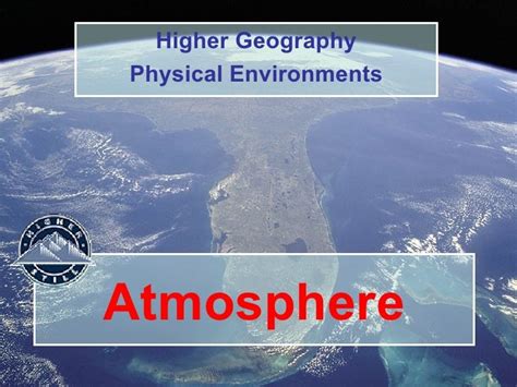 Higher Geography Atmosphere Introduction