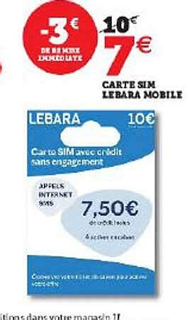 Promo Carte Sim Lebara Mobile Chez Super U ICatalogue Fr