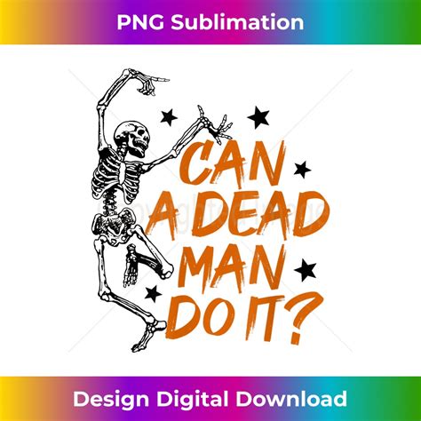 Can I Dead Man Do It Funny Skeleton Aba Behavior Analyst A Inspire