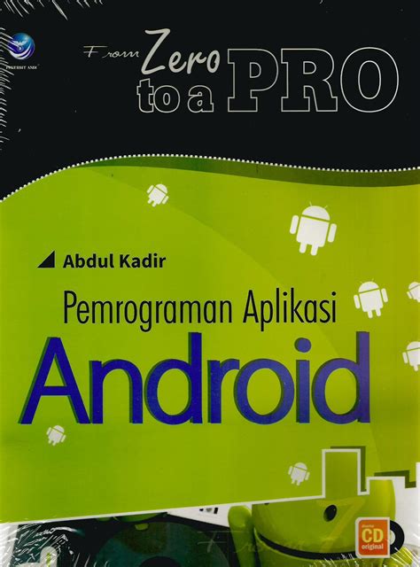 From Zero To A Pro Pemrograman Aplikasi Android Informatika Buku