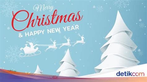 75 Ucapan Merry Christmas And Happy New Year Lucu Dan Berkesan