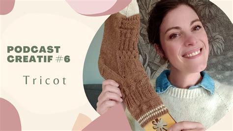 Podcast Tricot 6 YouTube