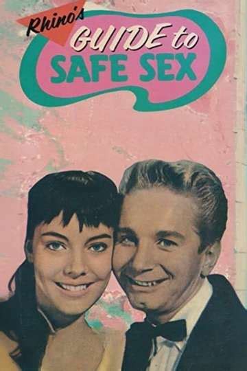 Where To Watch Rhinos Guide To Safe Sex 1987 Moviefone