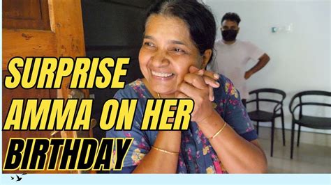 Surprise Amma On Birthday Youtube
