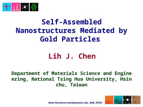 Ppt Nano Structures And Dynamics Lab Mse Nthu Self Assembled Nanostructures Mediated By