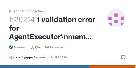 1 Validation Error For Agentexecutornmemoryn Value Is Not A Valid