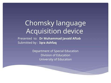 Chomsky Language Acquisition Device 1 Pptx