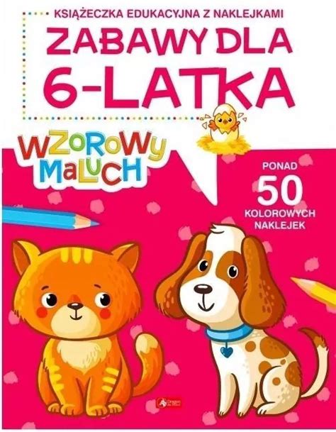 Wzorowy maluch Zabawy dla 6 latka książka księgarnia tantis pl