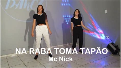 Mc Niack Na Raba Toma TapÃo Smart Dance Coreografia Youtube