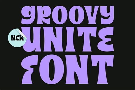 Groovy Unite Groovy Font