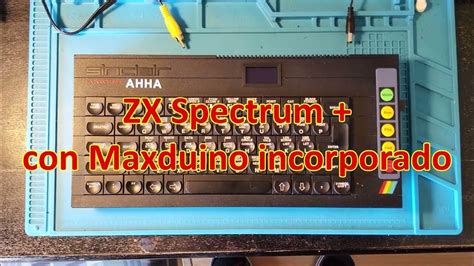 Zx Spectrum Con Maxduino Incorporado Youtube