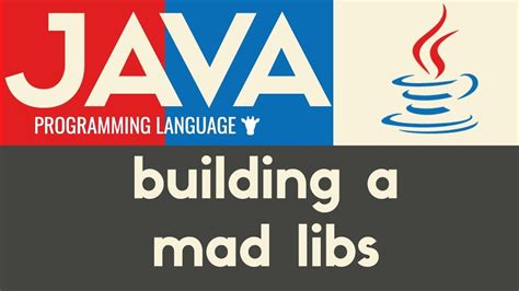Building A Mad Libs Game Java Tutorial 11 YouTube