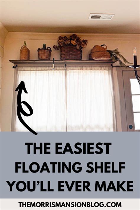 The Easiest Floating Shelf You Ll Ever Make The Morris Mansion