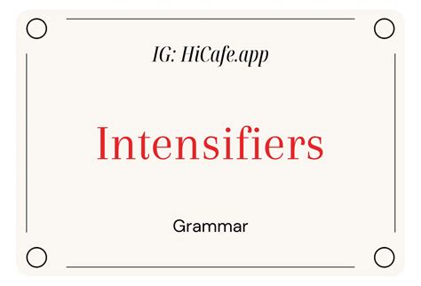 Intensifiers Grammar With Examples Hicafe