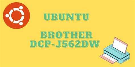 Ubuntu Linux The Brother Dcp J562dw Scanner Does Not Work 2 Min Easy