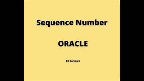 Sequence Number In Oracle Youtube