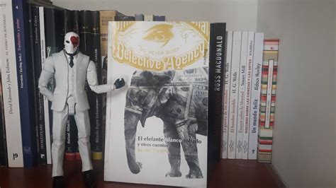 Recomendaciones Literarias Express Ep 20 El Elefante Blanco Robado Y