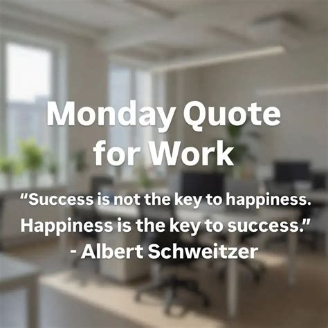 131 Monday Morning Inspirational Quotes To Kickstart Your Week
