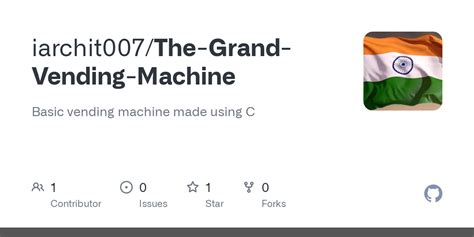 GitHub Iarchit007 The Grand Vending Machine Basic Vending Machine
