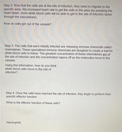 Solved Step 2 Now That The Cells Are At The Site Of