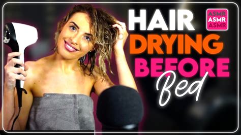 Asmr Blow Drying Hair Hair Drying Hair Dryer Youtube