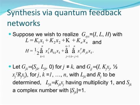 Synthesis Of Linear Quantum Stochastic Systems Via Quantum Feedback Networks Ppt