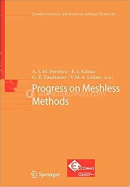 Progress On Meshless Methods V M A Leitao Rokomari