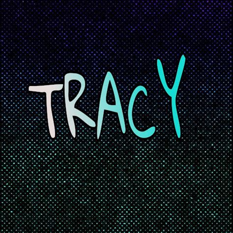 Tracy Youtube Music