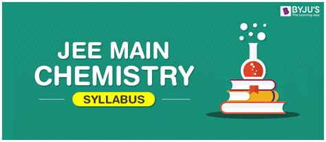 Jee Main Chemistry Syllabus 2024 Download Detailed Syllabus Pdf