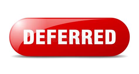 Deferred Button Stock Illustrations 129 Deferred Button Stock