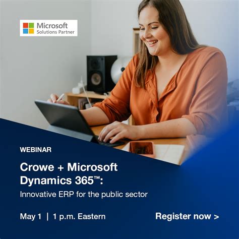 Lori Hotchkin On Linkedin Crowe Microsoft Dynamics 365™ Innovative Erp For The Public Sector