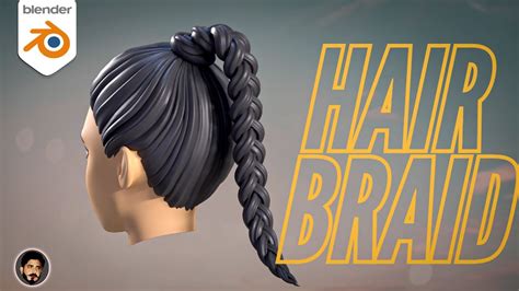 How To Create Hair Braid In Blender Step By Step Tutorial Blender Braids Tutorial Youtube