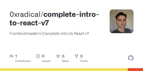 GitHub 0xradical Complete Intro To React V7 Frontendmaster S
